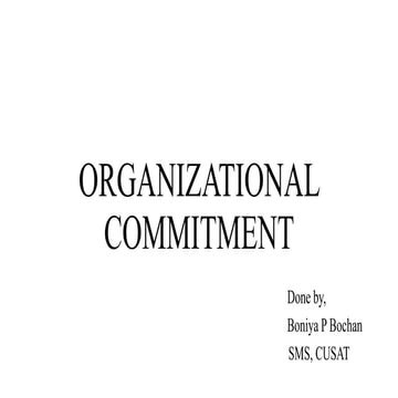 ORGANIZATIONAL COMMITMENT IN OB | PPT