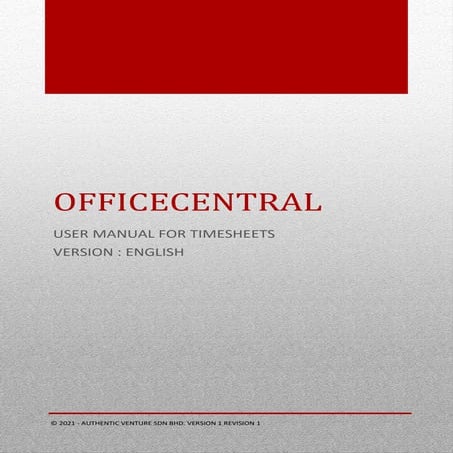 OfficeCentral User Manual for Timesheets (English) V1R1 | PDF