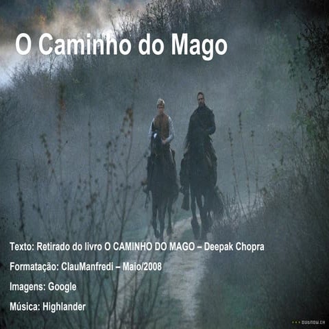 O Caminho Do Mago | PPS