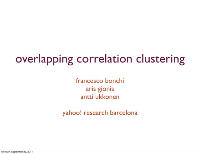 Overlapping Correlation Clustering Ppt