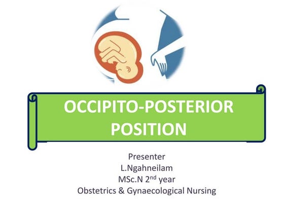 Mechanism of labor in right occipito posterior position | PPTX ...