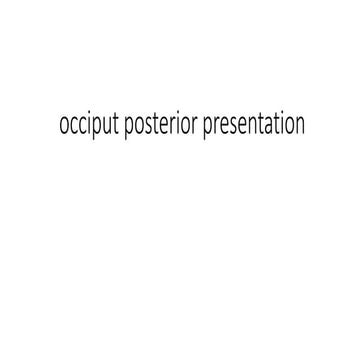 occiput posterior presentation.pptx