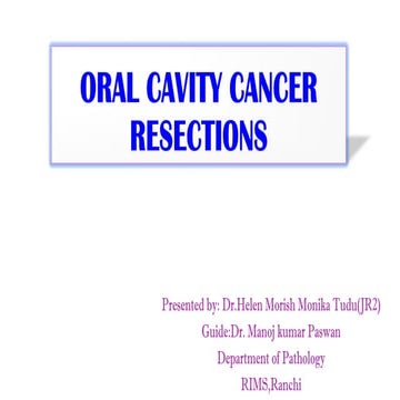ORAL CAVITY CANCER RESECTIONS:MANDIBULECTOMY & GLOSSECTOMY | PDF
