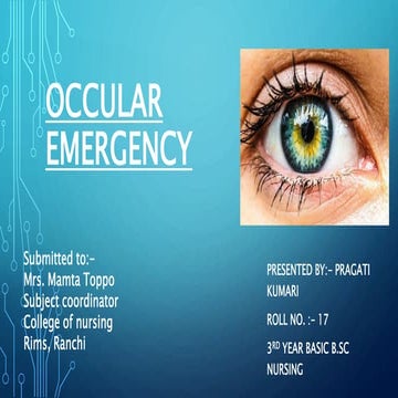 Ocular emergency or eye emergency | PPTX