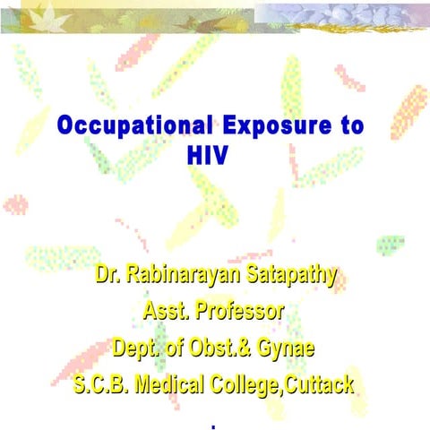 Occupatinal expolure to hiv dr. rabi | PPT | Infectious Diseases ...