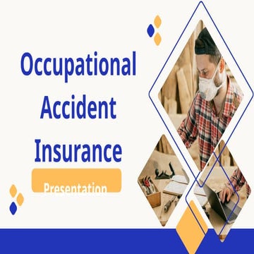 Occupational Accident Insurance Presentation.pptx