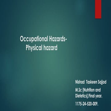 "occupational hazards-physical hazards". | PPTX