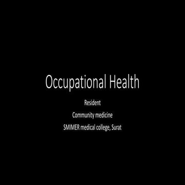 Occupational Health , psm topic for 2nd year mbbs medic students | PPTX