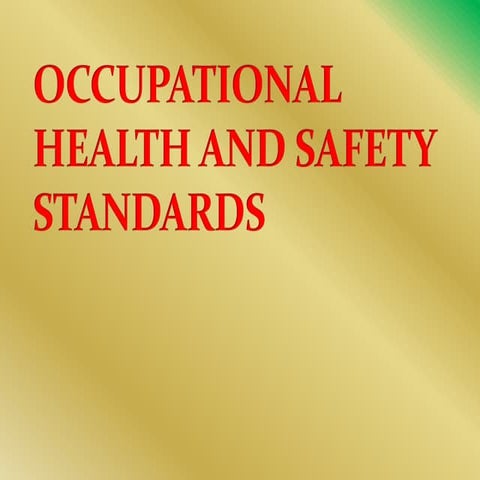 Occupational health and safety standards | PPTX