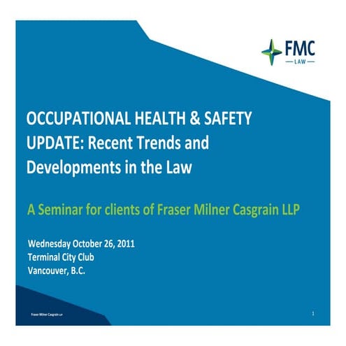 Occupational Health & Safety Update: Recent Trends and Developments in ...