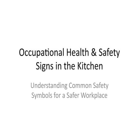 Occupational_Health_Signs_hhhhhhhhhhhhhhhhhhhhhhKitchen.pptx