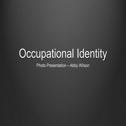 Occupational Identity Presentation | PPTX