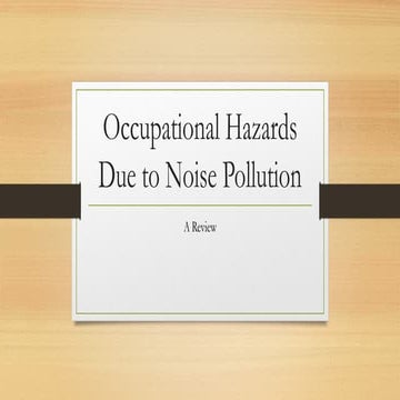 Occupational_Noise_Hnznammazards_Review.pptx