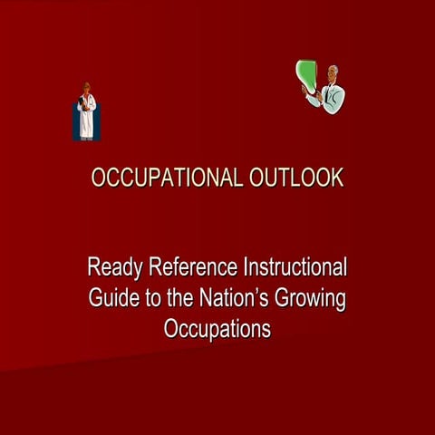 Instructional Presentation.pptx Occupational Outlook Handbook | PPTX