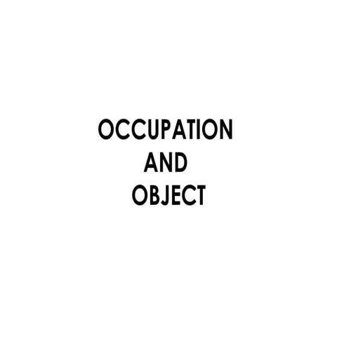 Occupation and object | PPT