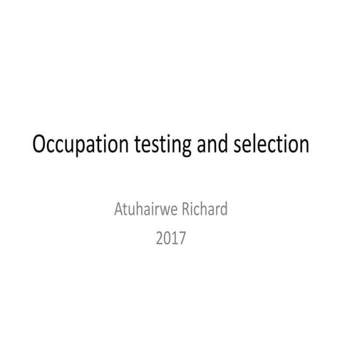 Occupation testing and selection | PPTX