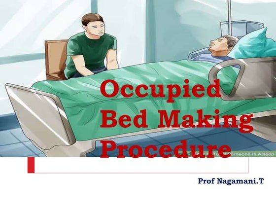 BED MAKING PROCEDURE OF DIFFERENT BEDS.pptx
