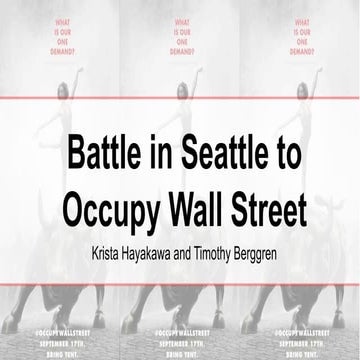 Battle in Seattle to Occupy Wall Street | PPTX