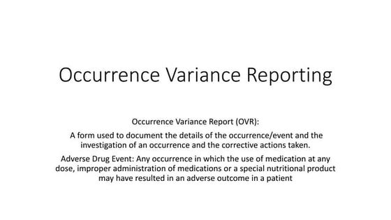 Occurrence Variance Report and Sentinel Event Reporting System | PDF
