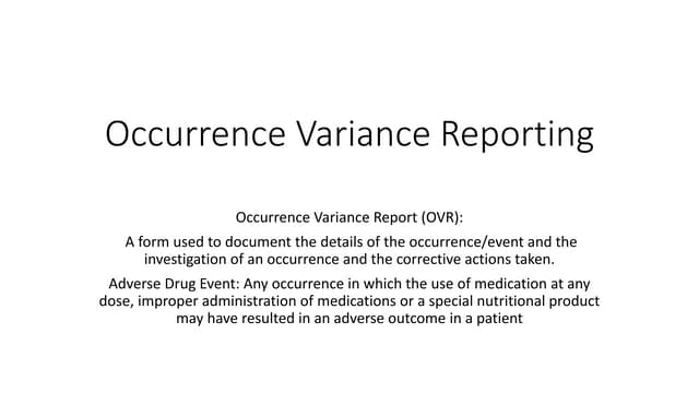 Occurrence Variance Report and Sentinel Event Reporting System | PDF