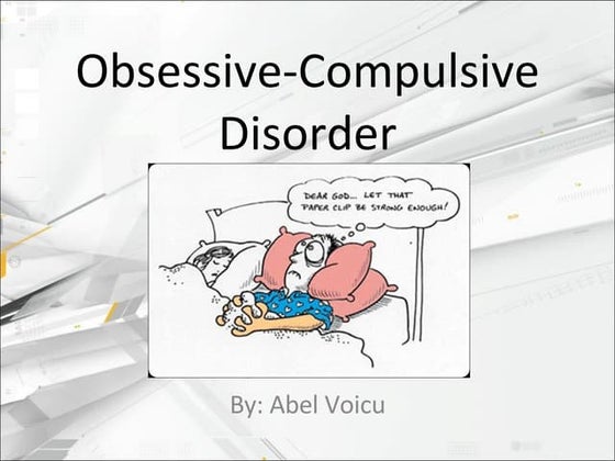 Obsessive compulsive disorder | PPT | Medical Health