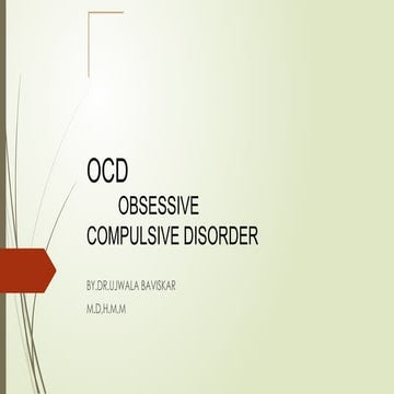 Obsessive compulsive disorder and its homoeopathic management | PPT