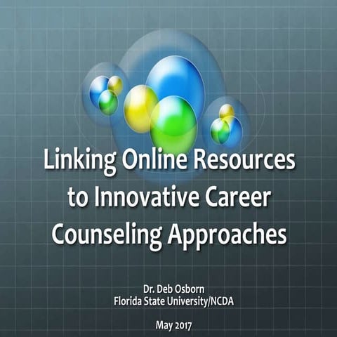 Linking Online Resources to Innovative Career Counseling | PPT