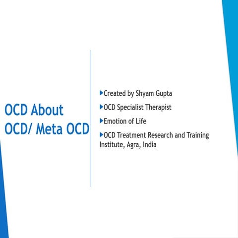 OCD About OCD Treatment Without Medicne in India | PPTX