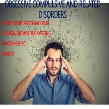 Obsessive Compulsive And Other Related Disorders | PPT