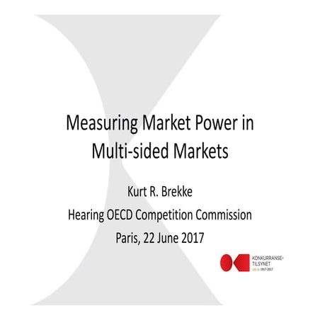 Multi-sided markets – Brekke – June 2017 OECD discussion | PDF