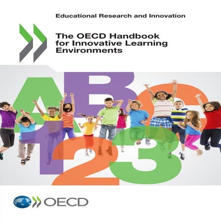 Educational Research and Innovation. The OECD Handbook for Innovative ...
