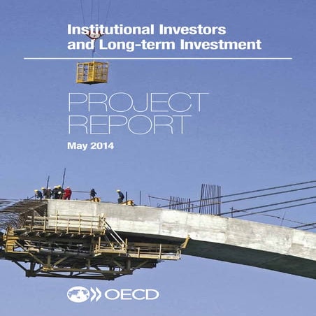 Institutional Investors and Long-term Investment, Project report, OECD ...