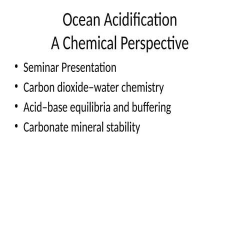 Ocean_Acidification_Chemical_Perspective.pptx