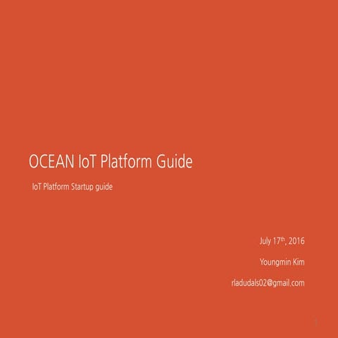 Ocean IoT platform guide | PPTX