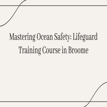 Ocean Lifeguard Training Course Broome Pool. | PPT