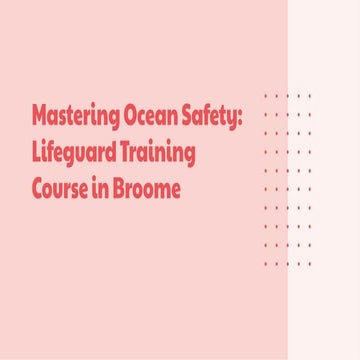 Ocean Lifeguard Training Course Broome . | PDF