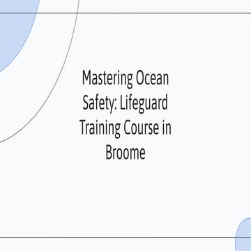 Ocean Lifeguard Training, Course Broome. | PDF