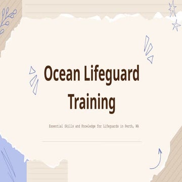 Ocean Lifeguard Training Course Perth WA.pptx