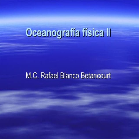 Oceanografía física | PPT