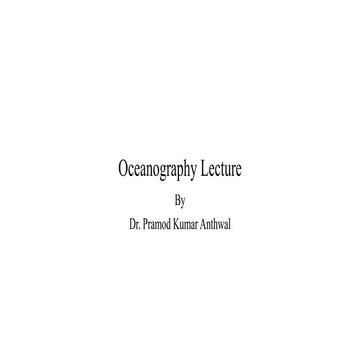 Oceanography Lecture_025553.pptx my one of best presentation | PPT