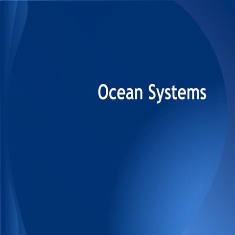 Ocean systems | PPTX