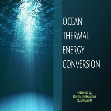 Ocean thermal energy conversion | PPTX