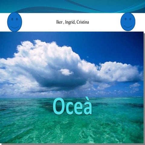 Oceà | PPT