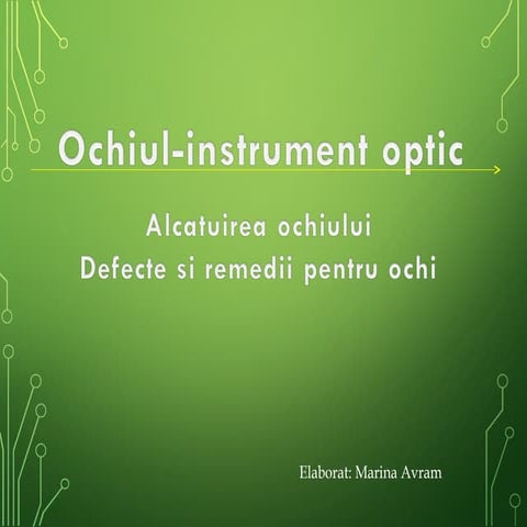 Ochiul | PPT