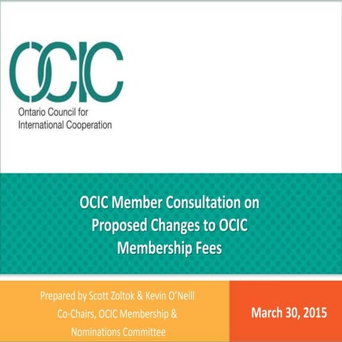 OCIC Member Consultation on Proposed Changes to OCIC Membership Fees ...