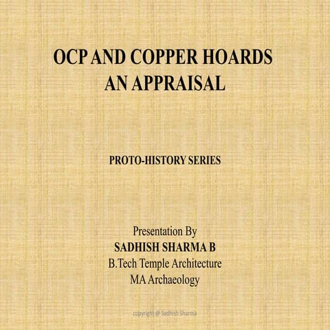OCP and Copper Hoards | PPTX