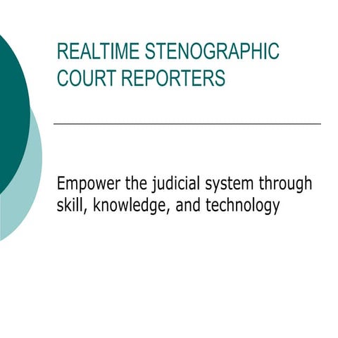 Realtime Court Reporters Presentation | PPT