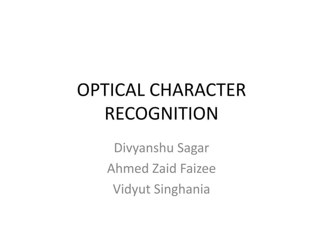 Optical character recognition (ocr) ppt | PPTX