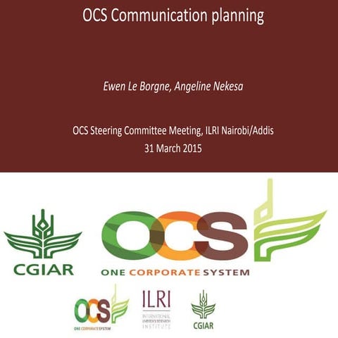 OCS communication planning at ILRI | PPTX