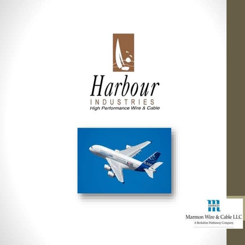 Harbour Industries Overview Oct.2014